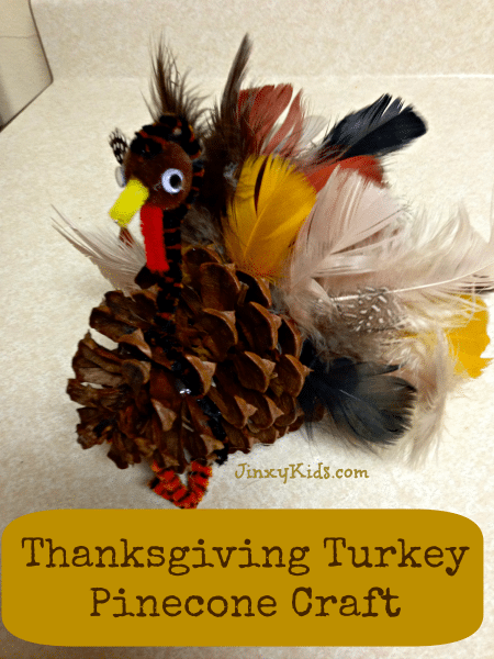 Turkey Pinecone Craft Thanksgiving Fun Jinxy Kids