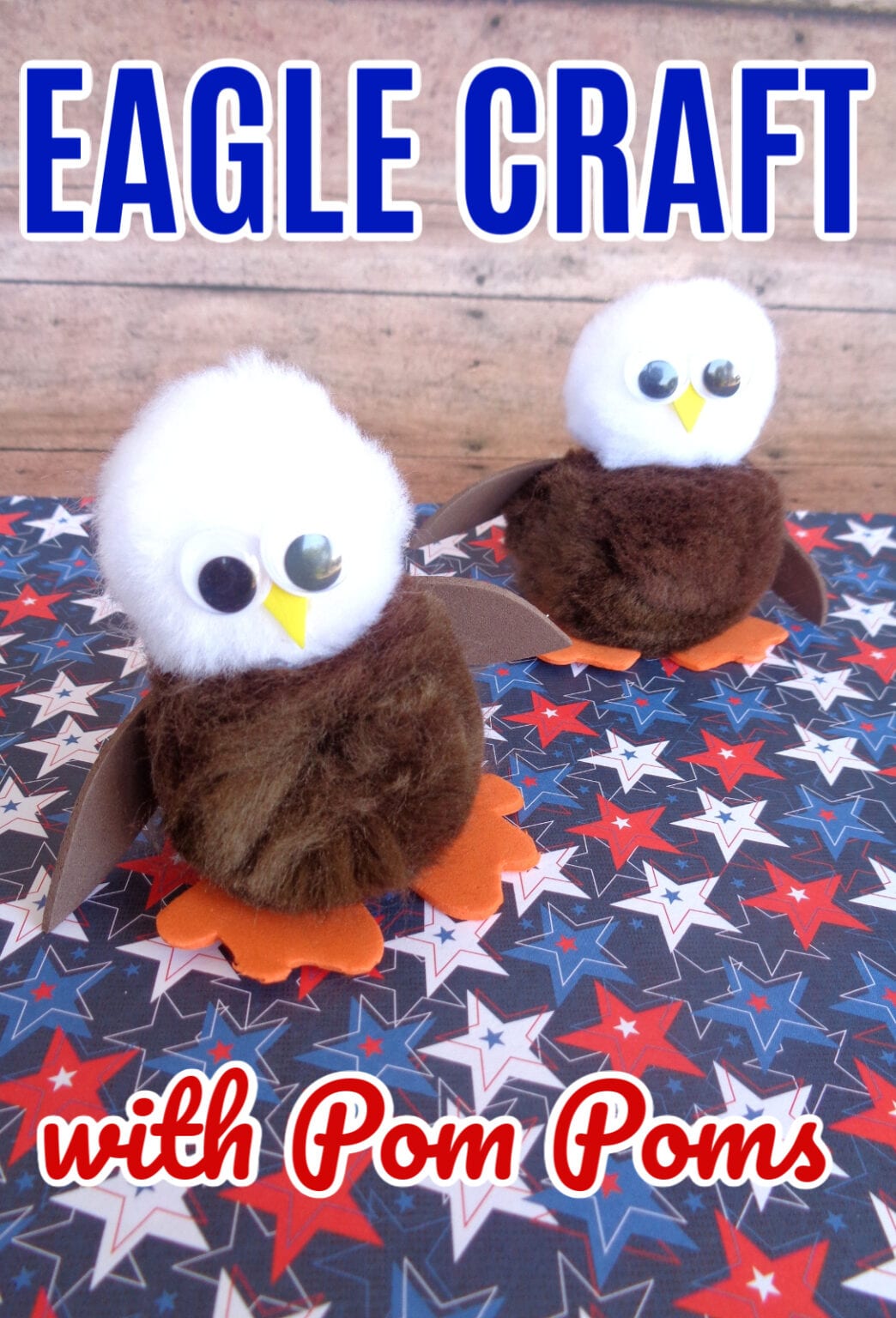Patriotic Eagle Craft with Pom Poms - Perfect for 4th of July! - Jinxy Kids