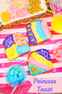 Princess Toast Recipe - Creative Cooking Fun for Kids - Jinxy Kids