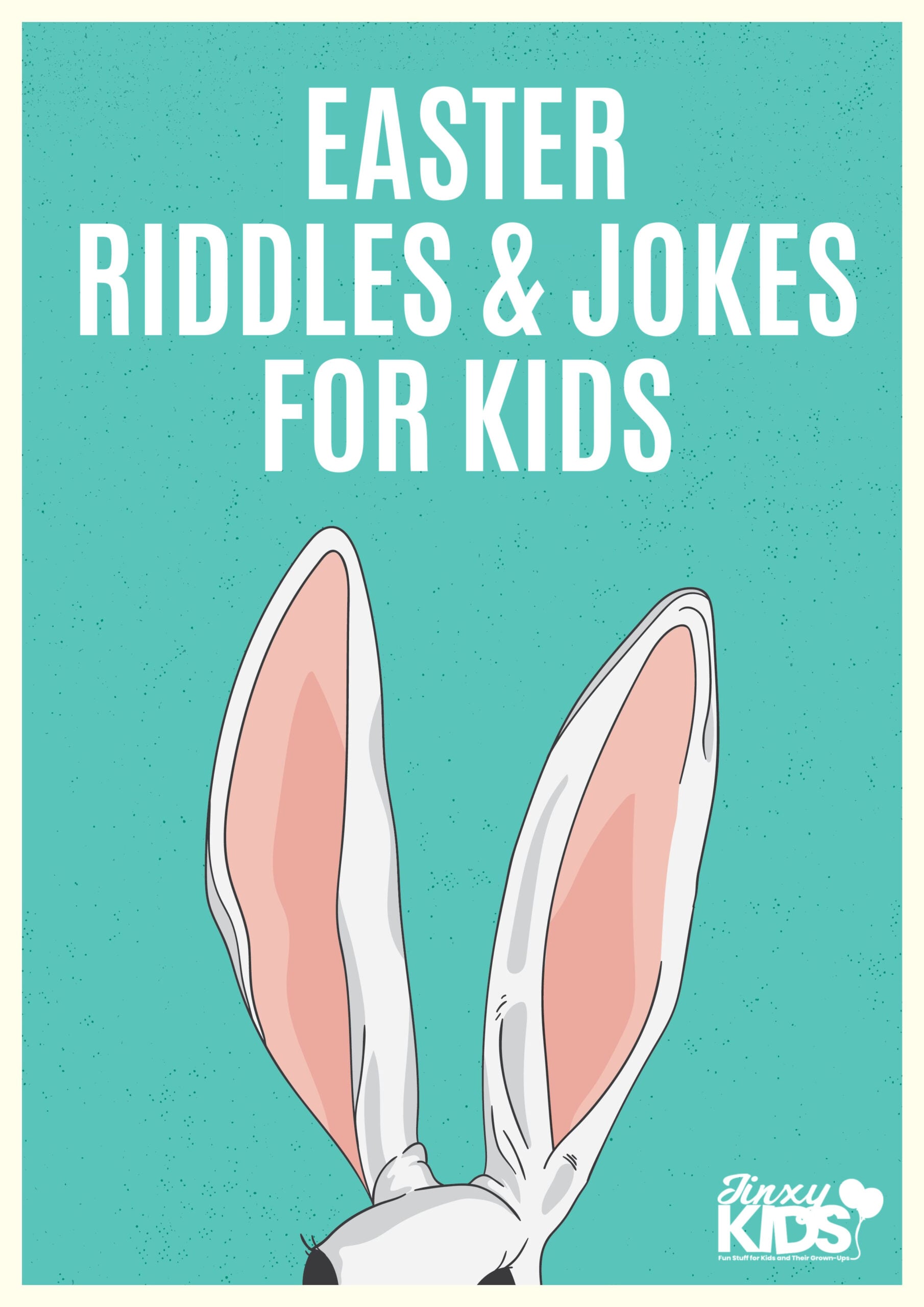 Easter Riddles and Jokes for Kids - Jinxy Kids